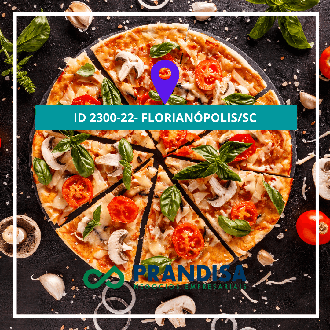 ID2300-22 Pizzaria a venda em Florianópolis-SC @prandisanegociosbr ...