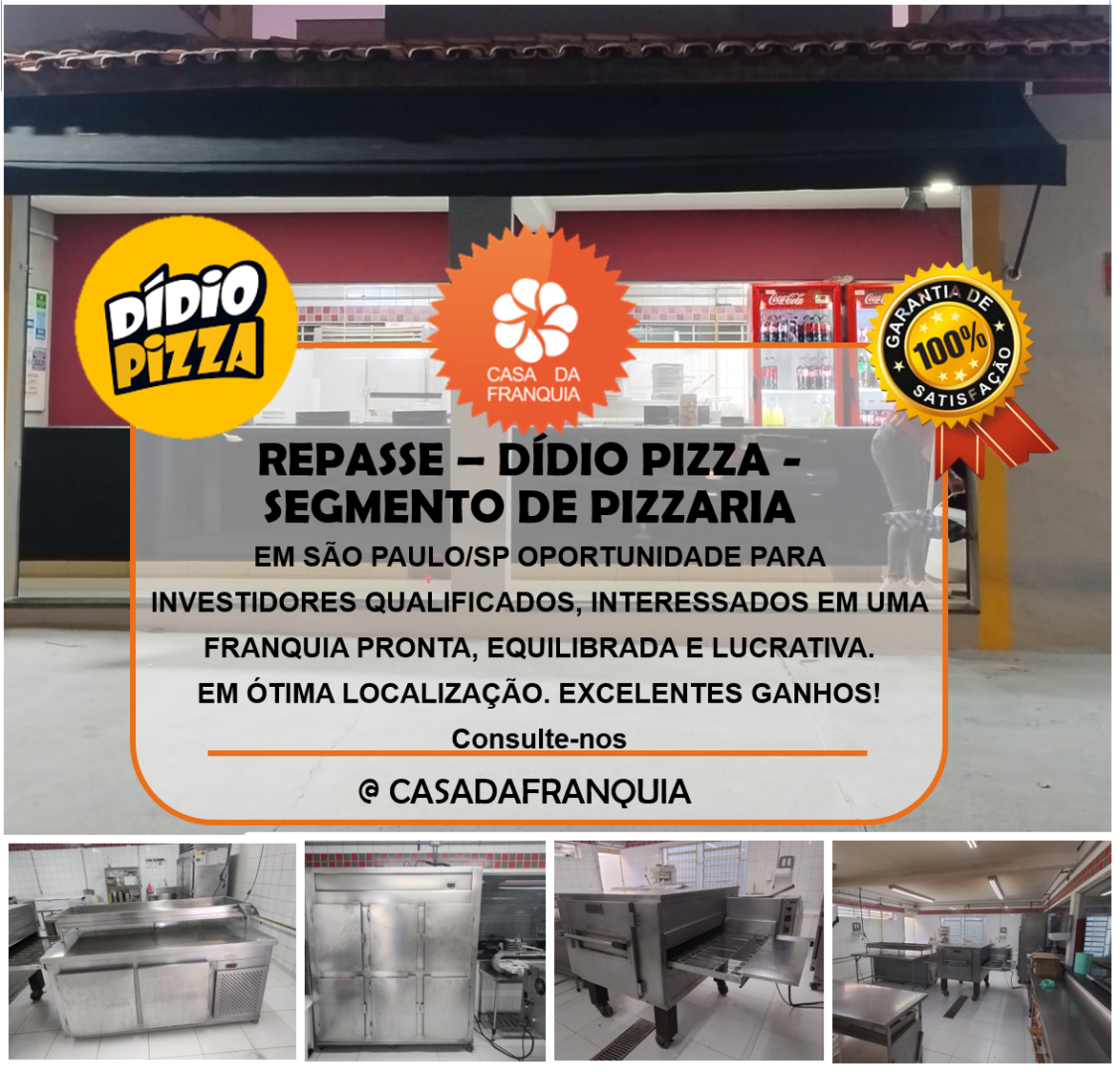 REPASSE – DÍDIO PIZZA - A melhor PIZZARIA de SÃO PAULO/SP - Negócios Brasil
